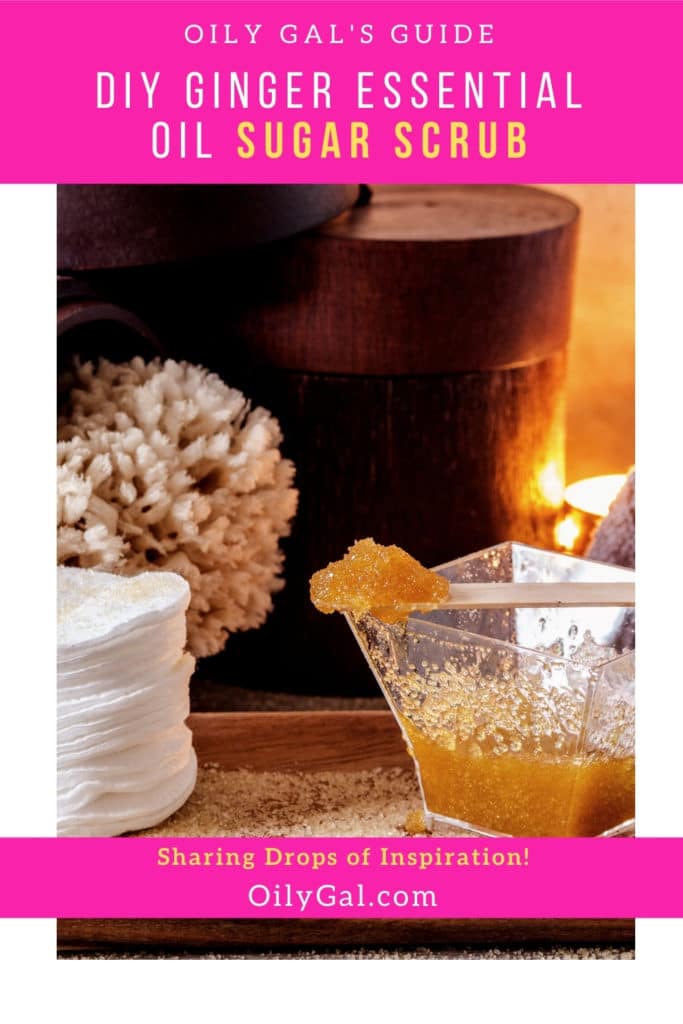 DIY Ginger Sugar Scrub Recipe with Body Scrub Benefits - Oily Gal